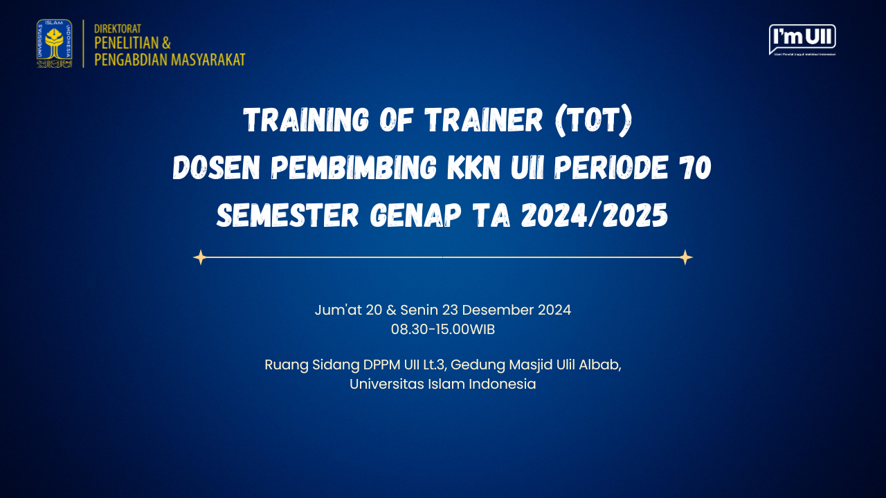 Training of Trainer (TOT) Dosen Pembimbing KKN UII Periode 70 Semester ...